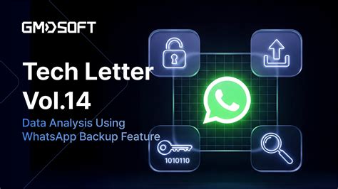 Gmdsoft Tech Letter Vol 14 Data Analysis Using Whatsapp Backup Feature Forensic Focus