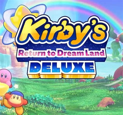Kirby S Return To Dreamland Deluxe Jogue A Demo Hoje