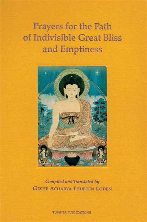 Prayers For The Path Of Indivisible Great Bliss And Emptiness