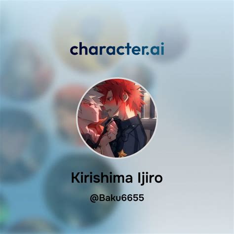 Chat With Kirishima Ijiro Characterai Personalized Ai For Every
