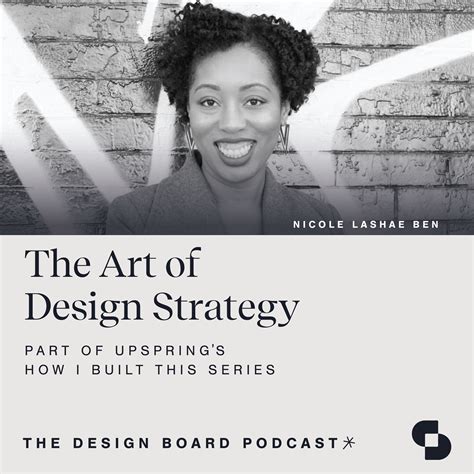 How I Built This The Art Of Design Strategy The Design Board Surround
