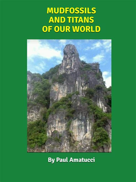 Mudfossils And Titans Of Our World Amatucci Paul 9798391501091