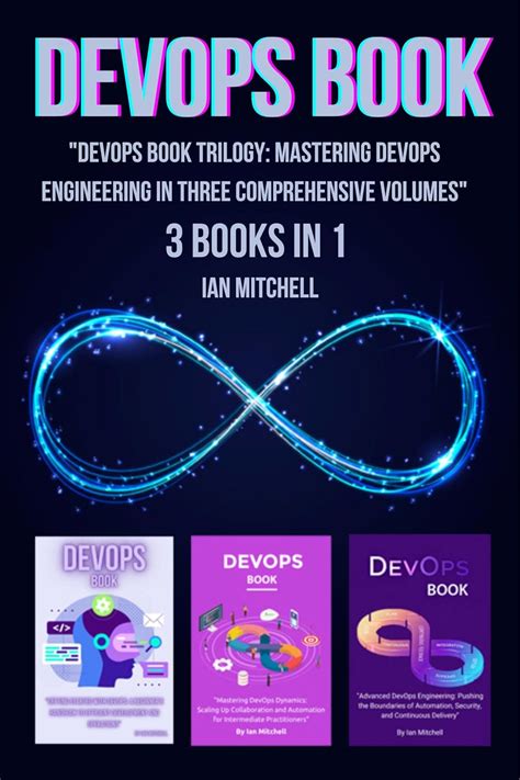 Devops Book 3 Books In 1 Devops Book Trilogy Mastering Devops