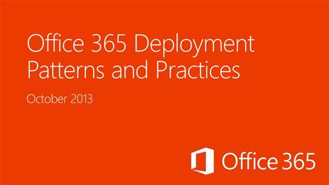 Ppt Office 365 Deployment Patterns And Practices Powerpoint