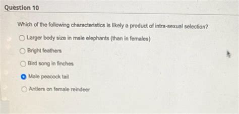 Solved Question 10 Which Of The Following Characteristics Is