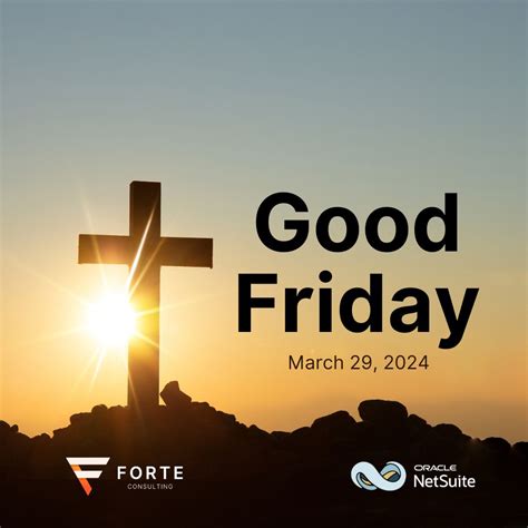 Forte Erp Consulting Netsuite Solution Provider On Linkedin Goodfriday Reflection Renewal