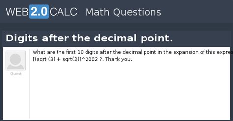 View Question Digits After The Decimal Point