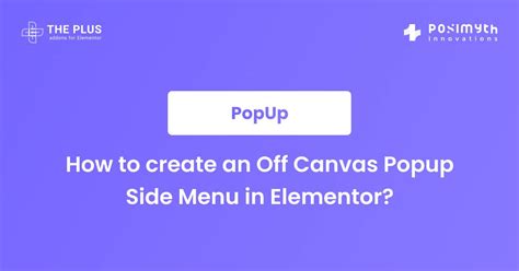 How To Create An Off Canvas Popup Side Menu In Elementor The Plus