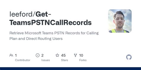 Github Leeford Get Teamspstncallrecords Retrieve Microsoft Teams Pstn Records For Calling