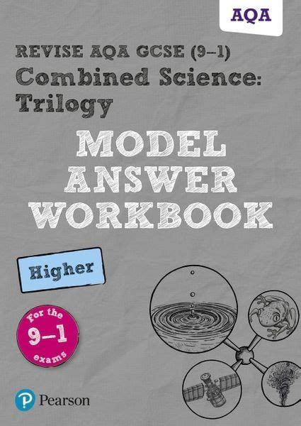 Pearson REVISE AQA GCSE Combined Science Trilogy Model Answer Workbook