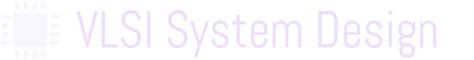 Vlsi System Design Open To Innovate