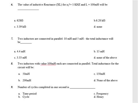 Solved 6 The Value Of Inductive Reactance Xl For A F1khz