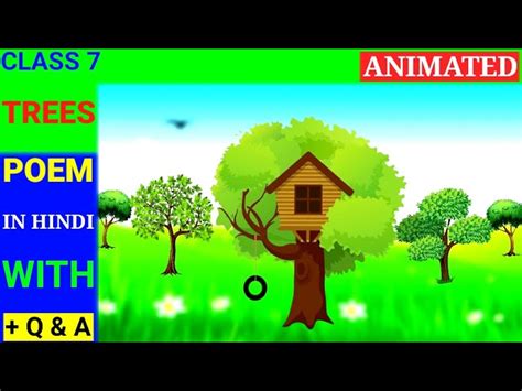 Trees Poem Cl 7 Summary In Hindi