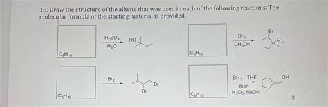 Solved Draw The Structure Of The Alkene That Was Used In Chegg