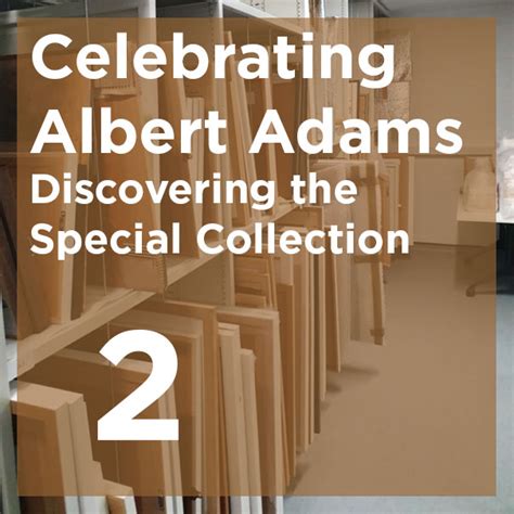 Celebrating Albert Adams Discovering The Special Collection P 2 Art