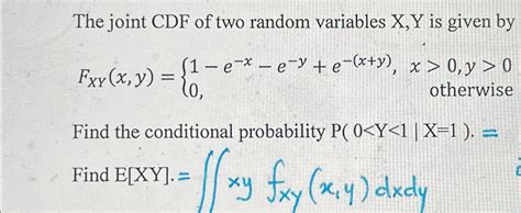 Solved The Joint Cdf ﻿of Two Random Variables Xy ﻿is Given