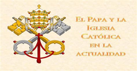 La Iglesia Católica En La Actualidad Con Sus Retos Y Perspectiva [pdf