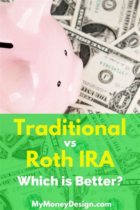 What Are The Big Differences Between A Roth IRA Vs Traditional IRA Which One Is Really Better