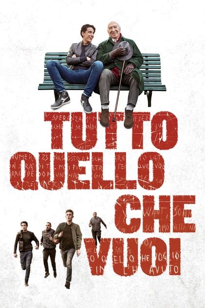 Tutto Quello Che Vuoi Filmaboutit