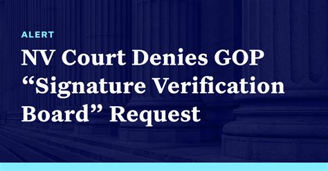Nevada Court Denies Gop “signature Verification Board” Request