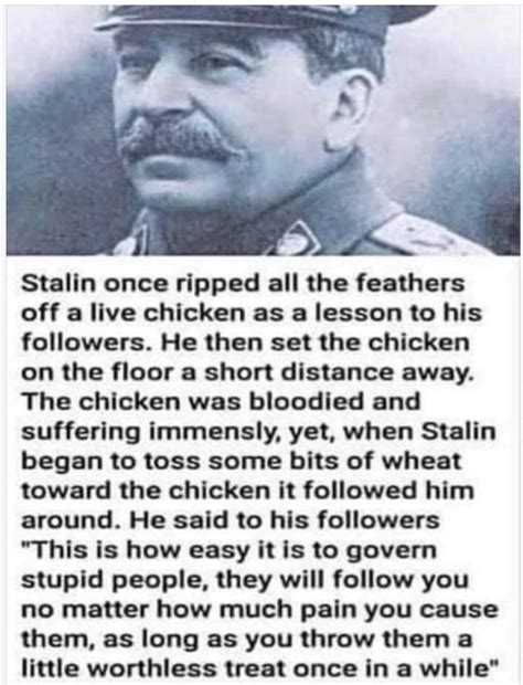 Stalin Once Ripped All The Feathers Off A Live Chicken As A Lesson To