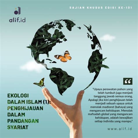 Ekologi Dalam Islam 1 Penghijauan Dalam Pandangan Syariat Alif ID