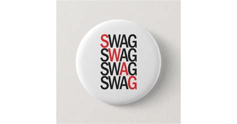 Swag Button Zazzle