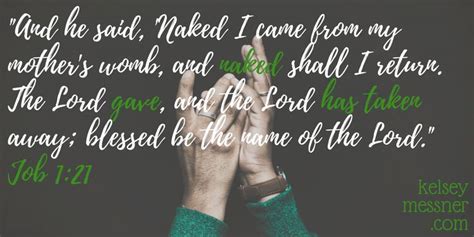 Naked I Came From My Mother S Womb And Naked Shall I Return The Lord