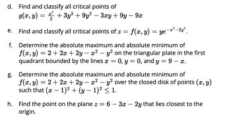Solved D Find And Classify All Critical Points Of Chegg