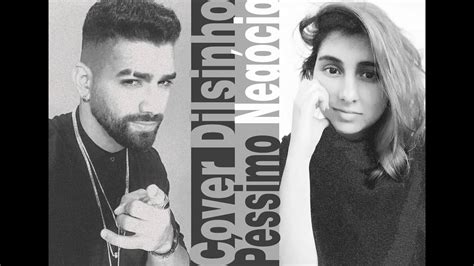 P Ssimo Neg Cio Dilsinho Susan Guerra Cover Youtube