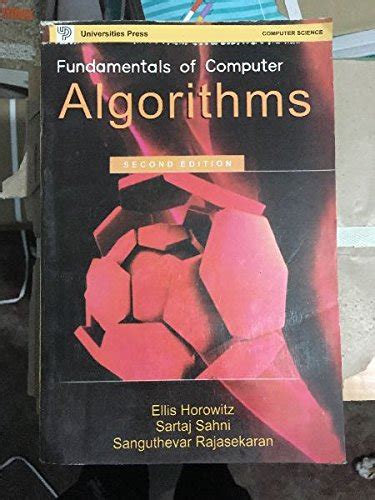 Fundamentals Of Computer Algorithms Second Edition By Ellis Horowitz