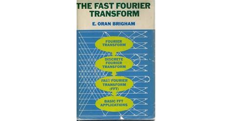 The Fast Fourier Transform By E Oran Brigham