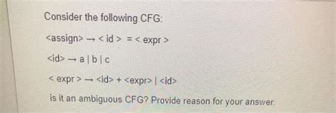 Solved Consider The Following Cfg Abc Chegg