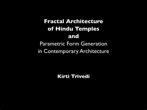Fractal Architecture Of Hindu Temples And Parametric Form Generation In