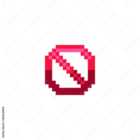 Prohibition Sign Pixel Art Icon Stop Sign Cartoon Style Isolated Vector Illustration Design