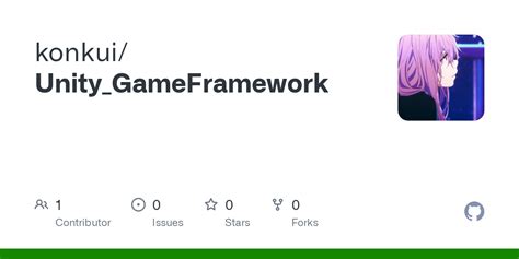 Github Konkui Unity Gameframework