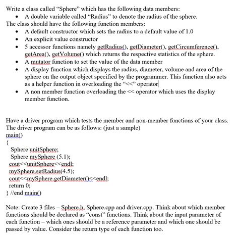 Solved Write A Class Called Sphere Which Has The Following