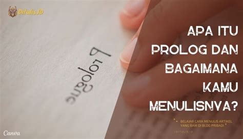 Apa Itu Prolog Dan Bagaimana Kamu Menulisnya Di 2025 Ditulis ID