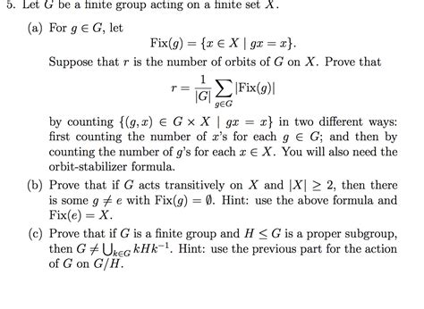Solved Let G Be A Finite Group Acting On A Finite Set X Chegg Com