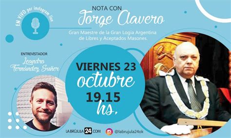 No Te Pierdas A Jorge Clavero El Ig Live De La Brújula 24 La Brújula 24