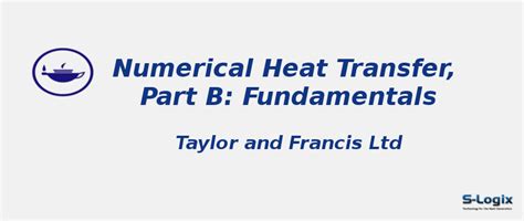 Numerical Heat Transfer Part B Fundamentals Impact Factor S Logix