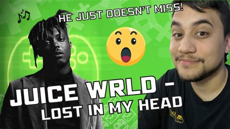 First Reaction To Juice Wrld Lost In My Head Youtube