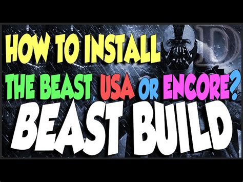How To Install The Beast Build Which Beast Version To Choose From The