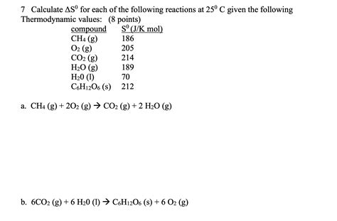 Solved 7 Calculate Delta Mathrm S 0 For Each