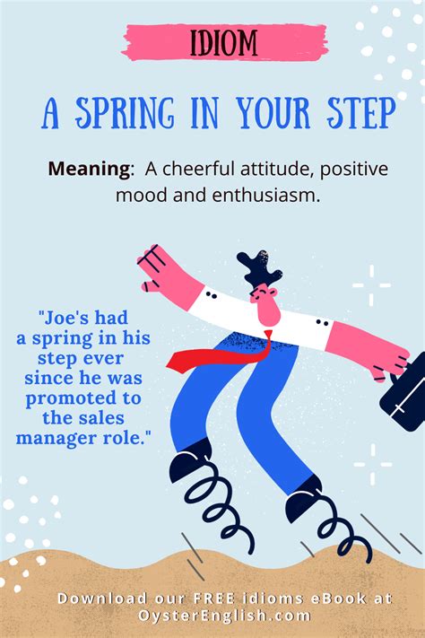 Idiom A Spring In Ones Step Meaning And Examples