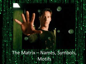 The Importance Of Names In The Matrix