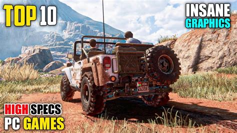 Top 10 High Specs Pc Games With Insane Graphics Galaxyai