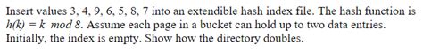 Insert Values 3 4 9 6 5 8 7 Into An Extendible