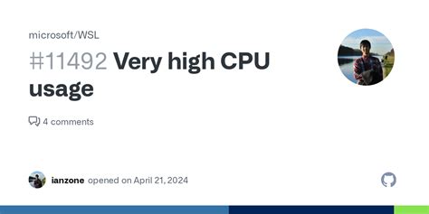 Very High Cpu Usage · Issue 11492 · Microsoftwsl · Github