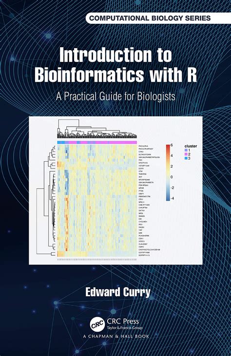 Introduction To Bioinformatics With R Chapman And Hallcrc